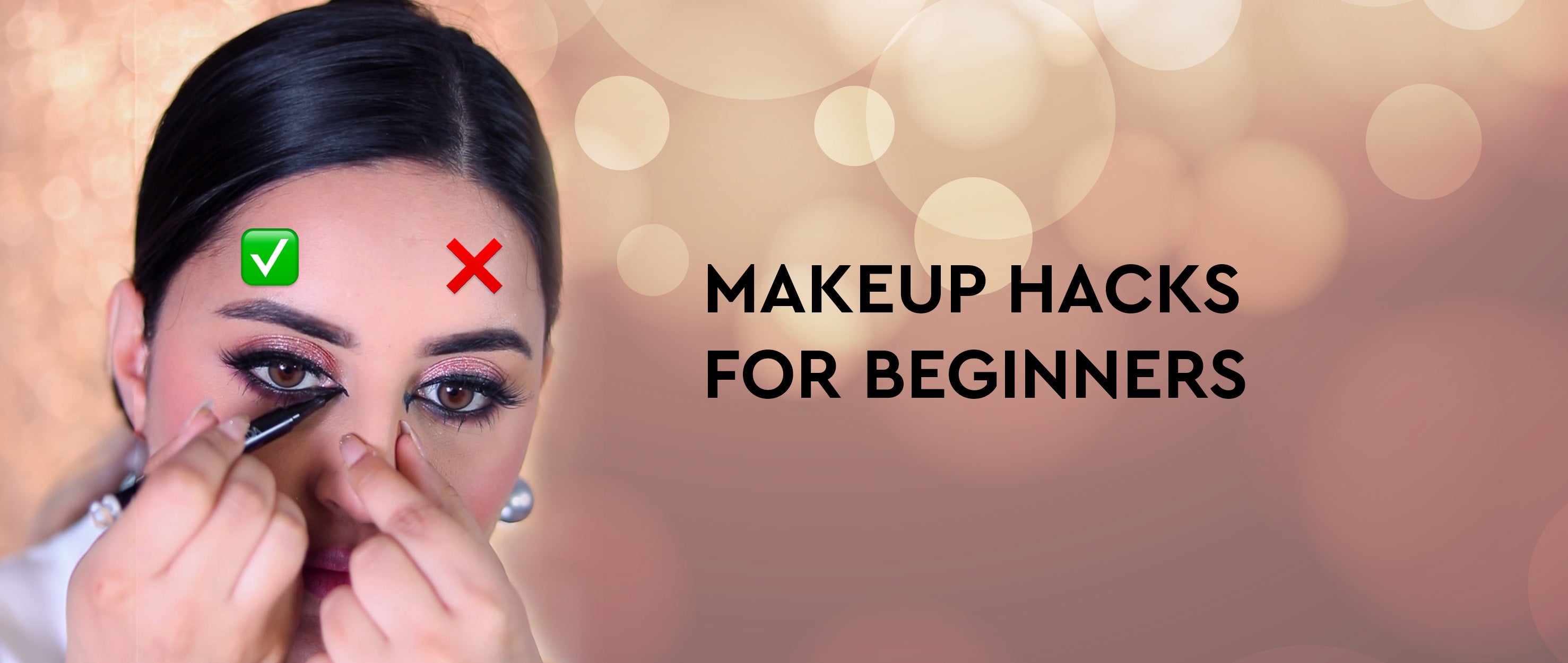 11 Makeup Hacks to Get Perfect Makeup for Beginners – Faces Canada